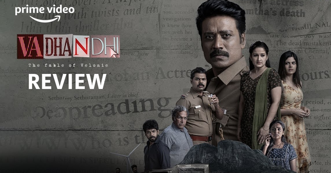Vadhandhi: The Fable of Velonie Series Review | StudioFlicks